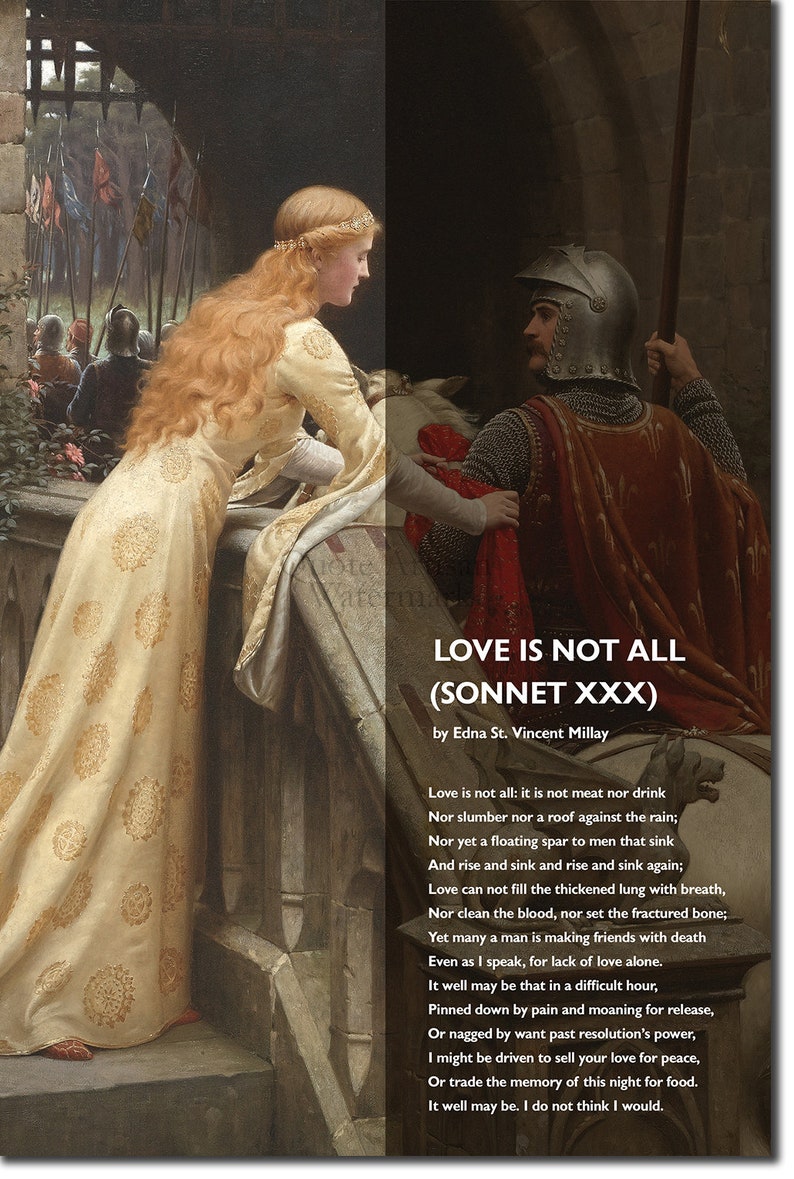 Love is Not All sonnet XXX Poem by Edna St. Vincent Millay - Etsy