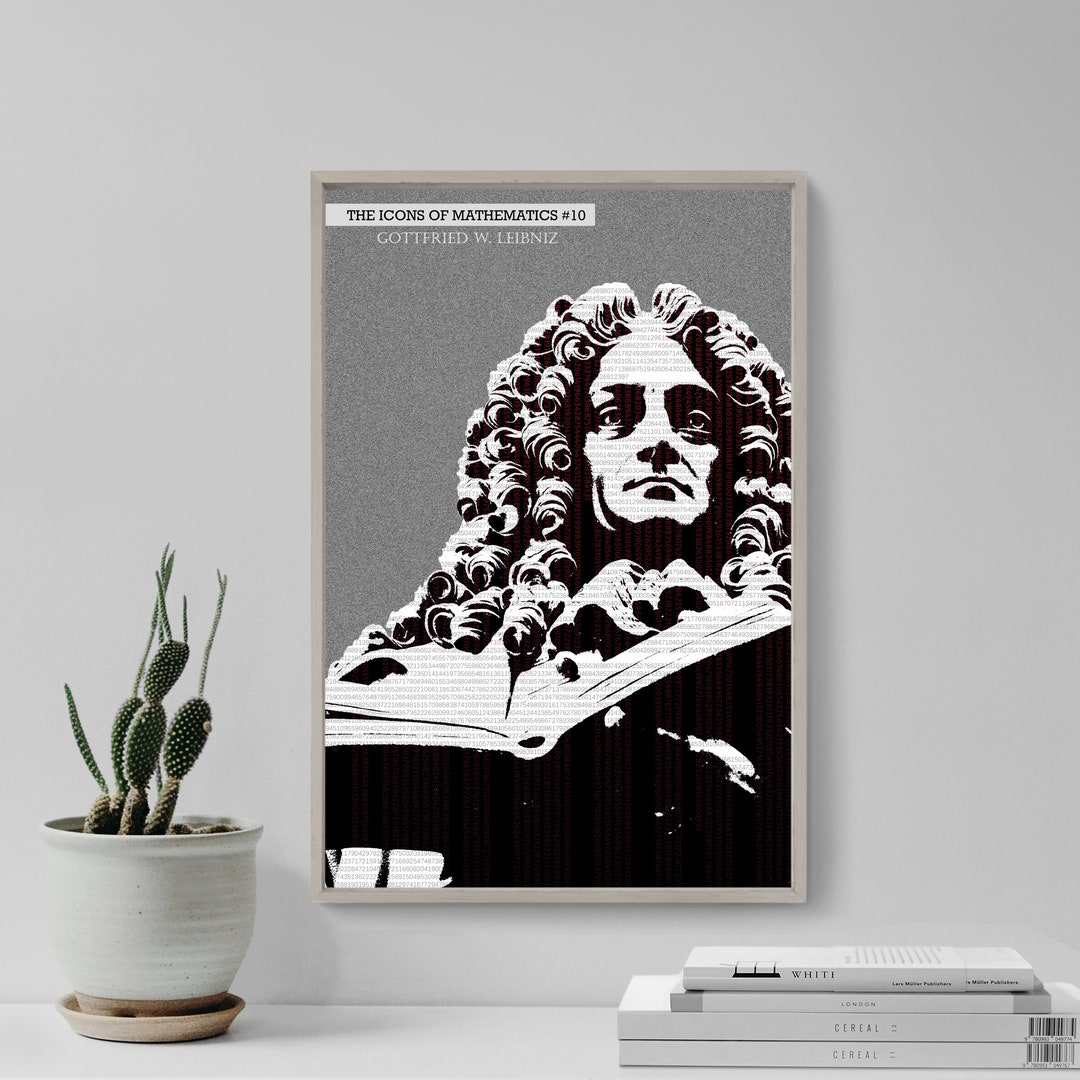 Gottfried W. Leibniz - the Icons of Mathematics #10 - Art Print Poster ...