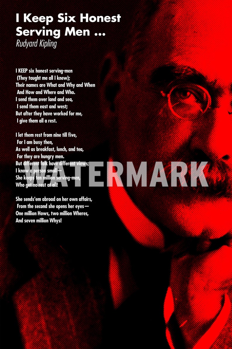 Rudyard Kipling Poem - I Keep Six Honest Serving Men - Poster Original ...