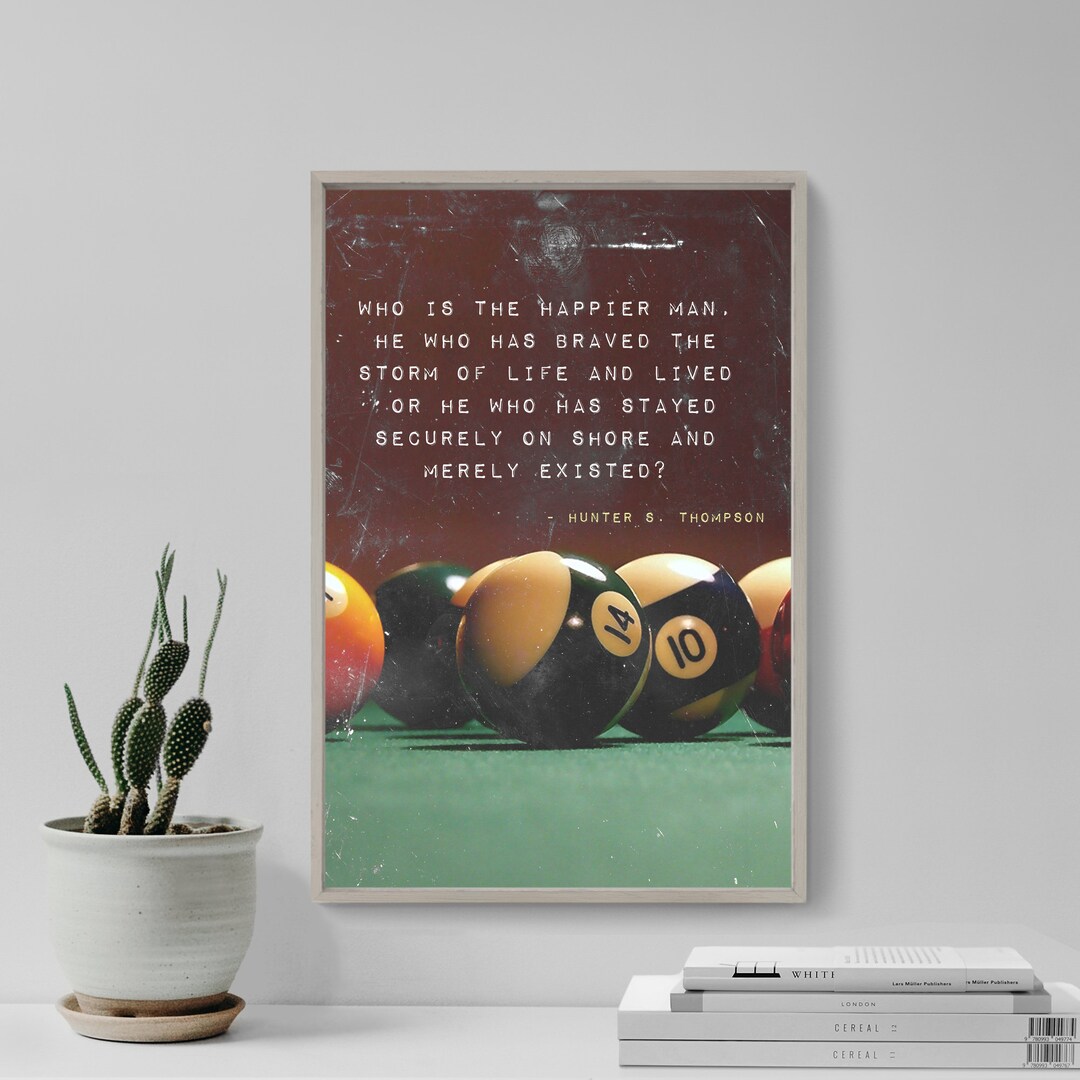 POOL Motivational Print 01 - Who is the Happier Man? - Quote Poster Art ...