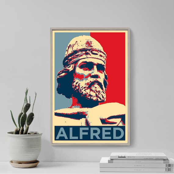 Alfred The Great Original Art Print Photo Poster Gift Hope | Etsy