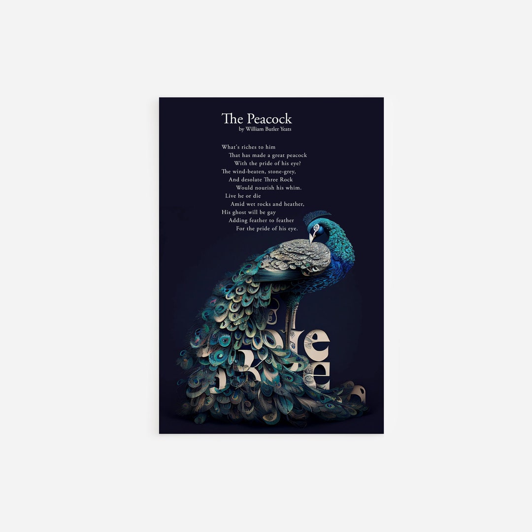 William Butler Yeats Poem - the Peacock - Art Print Poster Painting ...