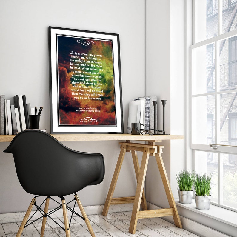 Alexandre Dumas Poster - Life is a Storm, My Young Friend - Photo Print ...