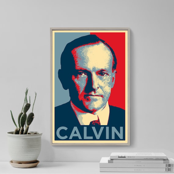 Calvin Coolidge Original Art Print Photo Poster Gift Hope | Etsy