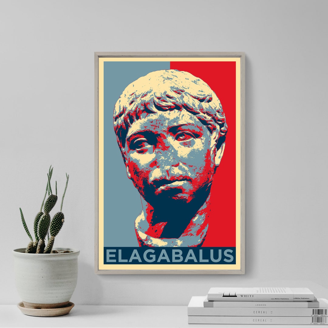 Elagabalus Original Art Print - Photo Poster Gift Home Wall Art Decor ...