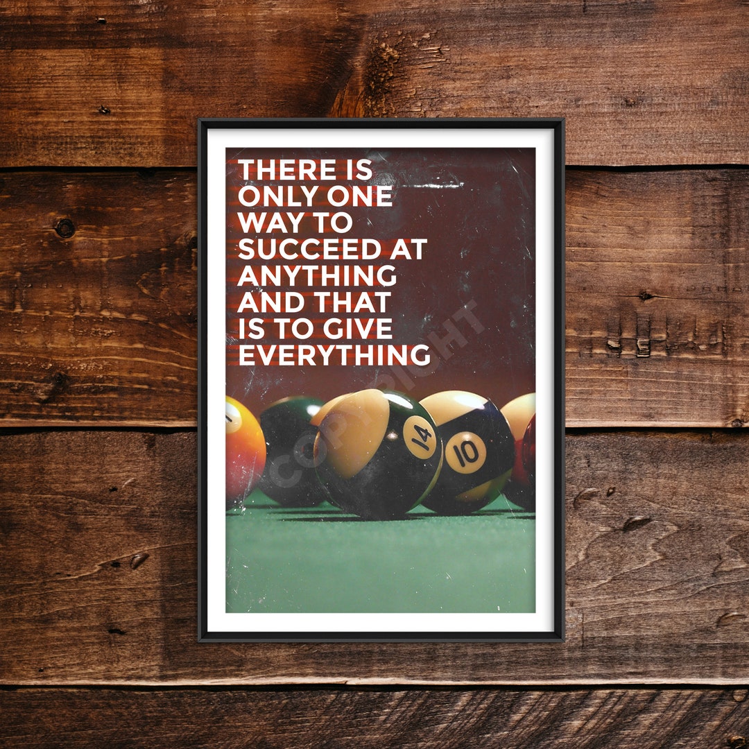 POOL Motivational Print 10 - There is Only One Way to Succeed! - Art ...