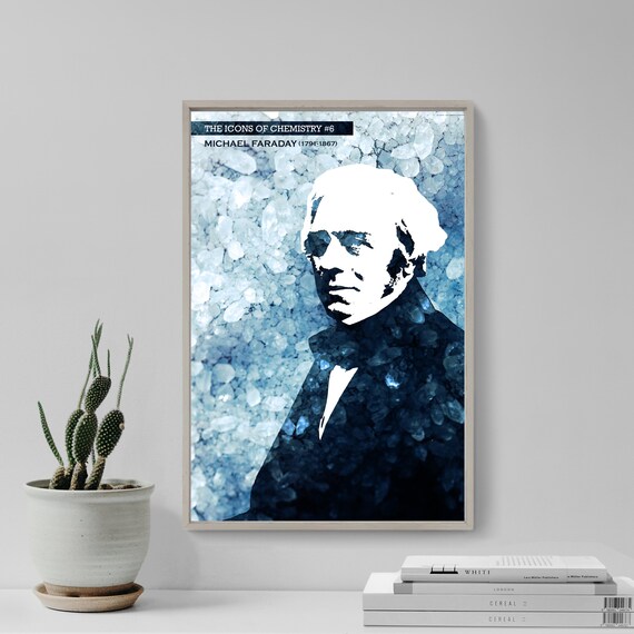 Michael Faraday the Icons of Chemistry 06 Art Print - Etsy