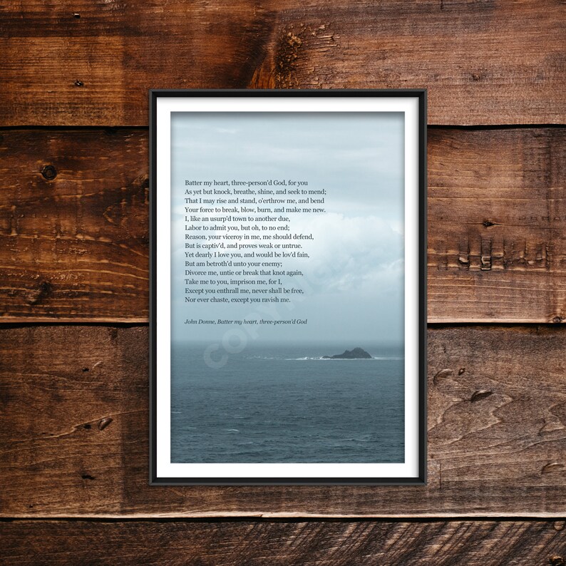 John Donne Poem - Batter My Heart, Three-person'd God - Poster Original ...
