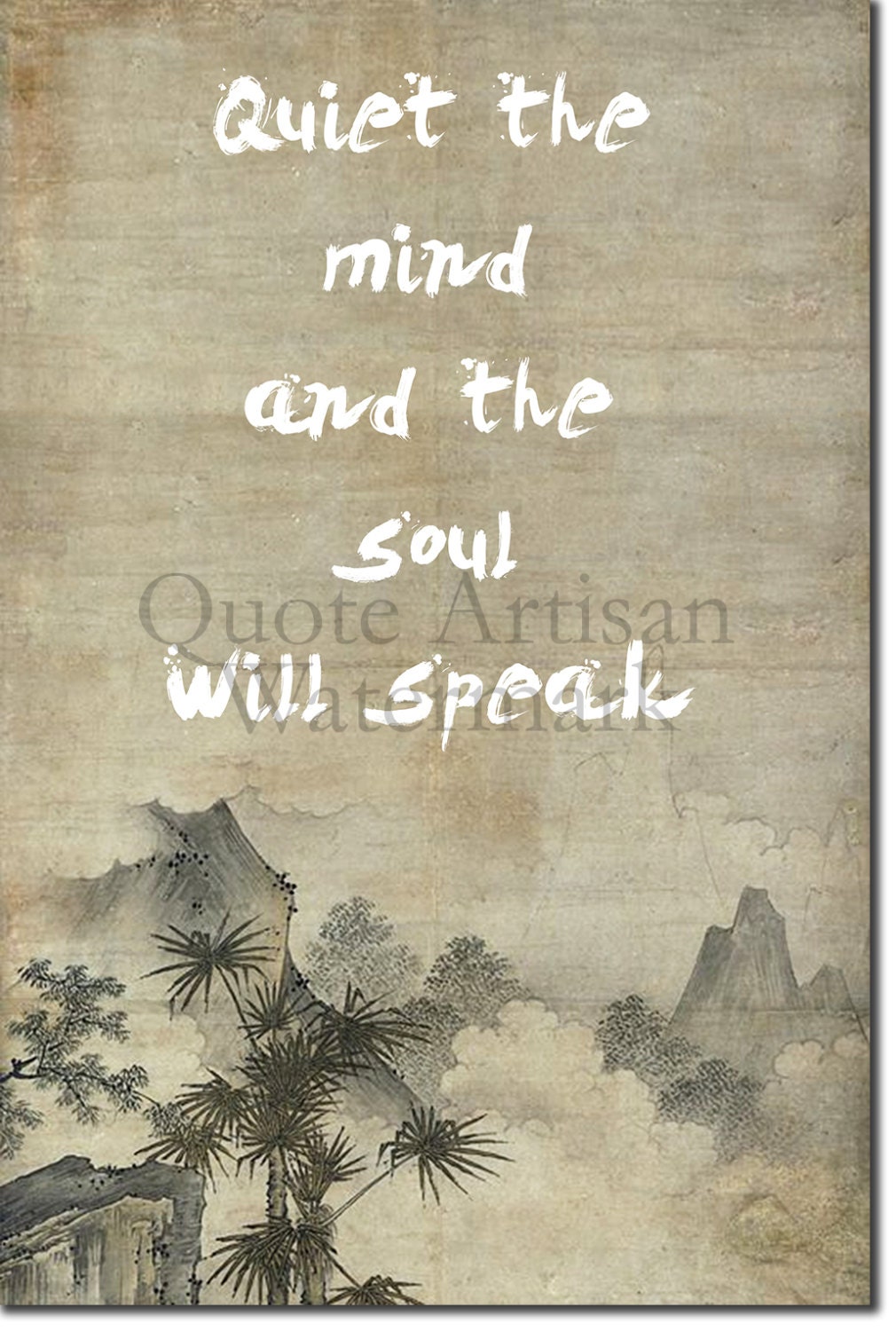 ZEN QUOTE POSTER 8 Quiet the mind and the soul will speak | Etsy