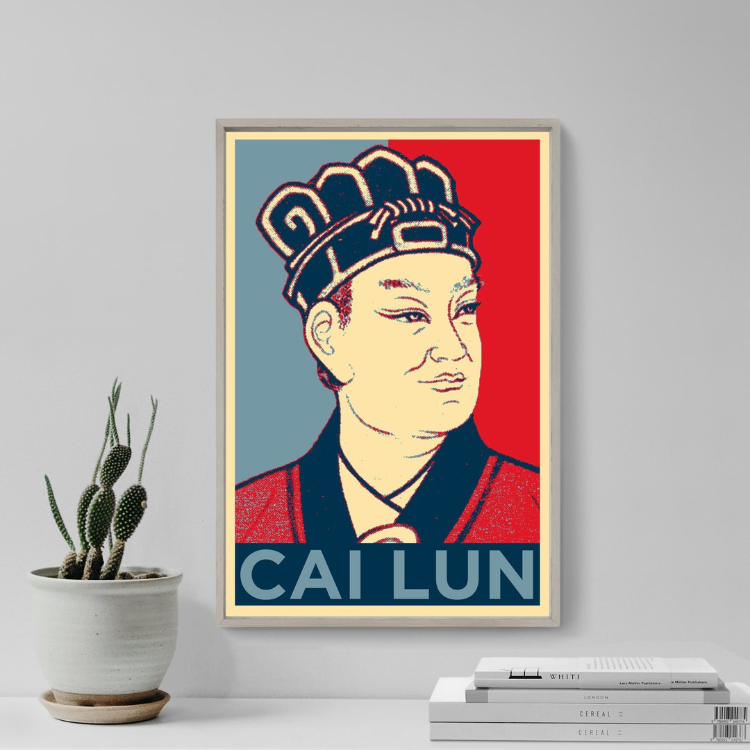 Cai Lun Original Art Print - Poster Photo Gift Home Wall Decor ...