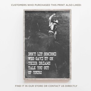 Rodeo Motivational Print 01 "you Are Born Weak..." Art Photo Poster ...