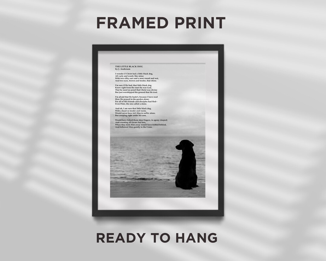 FRAMED PRINT - the Little Black Dog Poem - Poster Art Dog Lovers Poetry ...