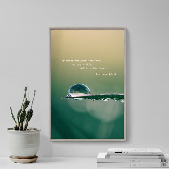 Bible Verse Proverbs 27:19 Water Droplet Poster Original - Etsy