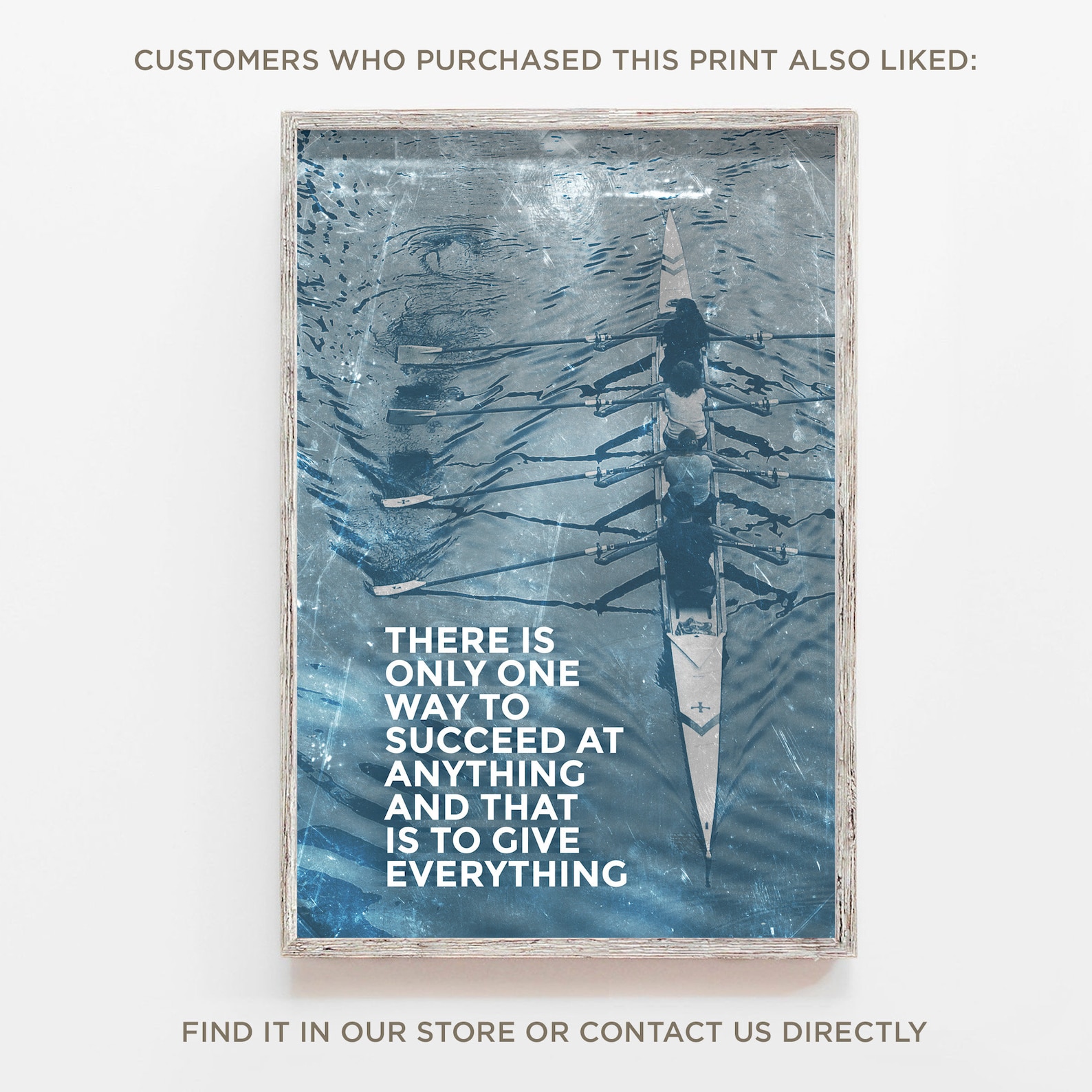 Rowing Motivational Print 04 - "if You Want the Best the World Has to ...