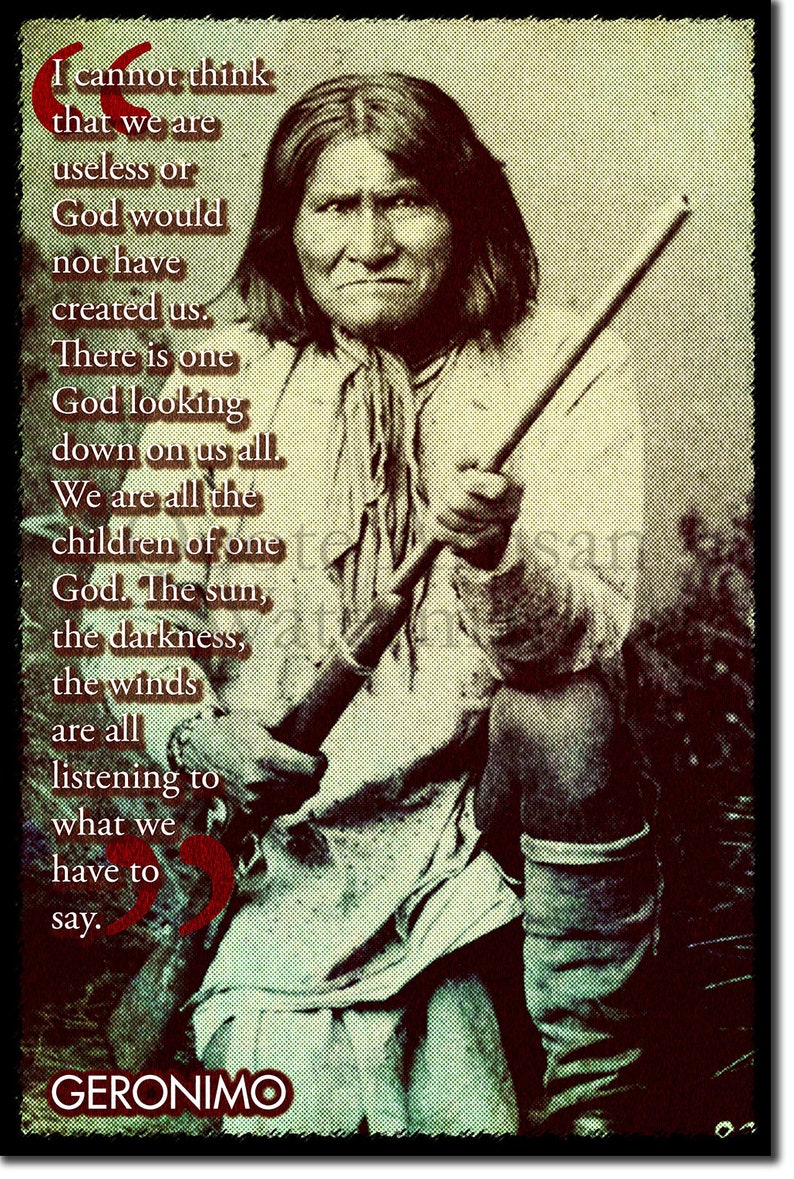 Geronimo Original Art Print Photo Poster Gift With Quote | Etsy