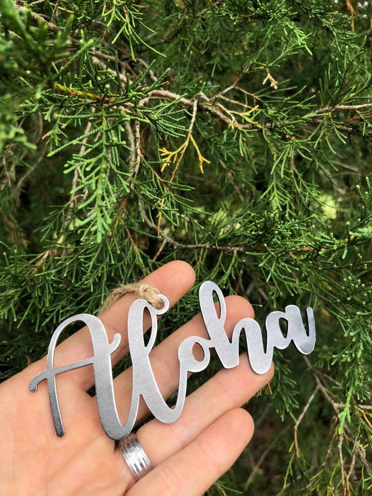 Aloha Ornament I Made from Recycled Raw Steel I Hawaii I | Etsy