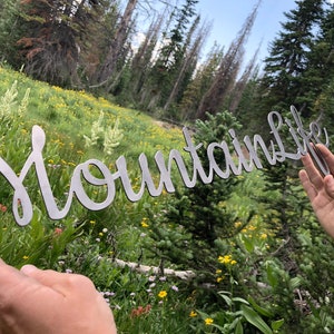 Mountain Life 23" Raw Steel Cursive Word Art Sign Metal Adventure ...