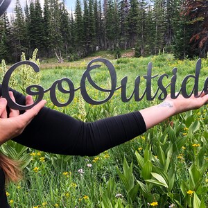 Go Outside 23" Rustic Raw Steel Cursive Sign Inspirational Sayings ...
