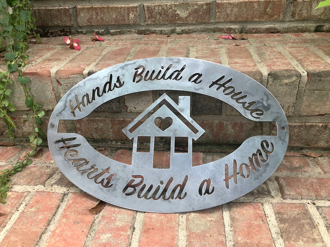 Hands Build a House Hearts Build a Home Metal Sign House - Etsy