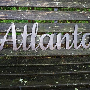 23" Atlanta Rustic Raw Steel Cursive Word Sign Georgia GA ATL City ...