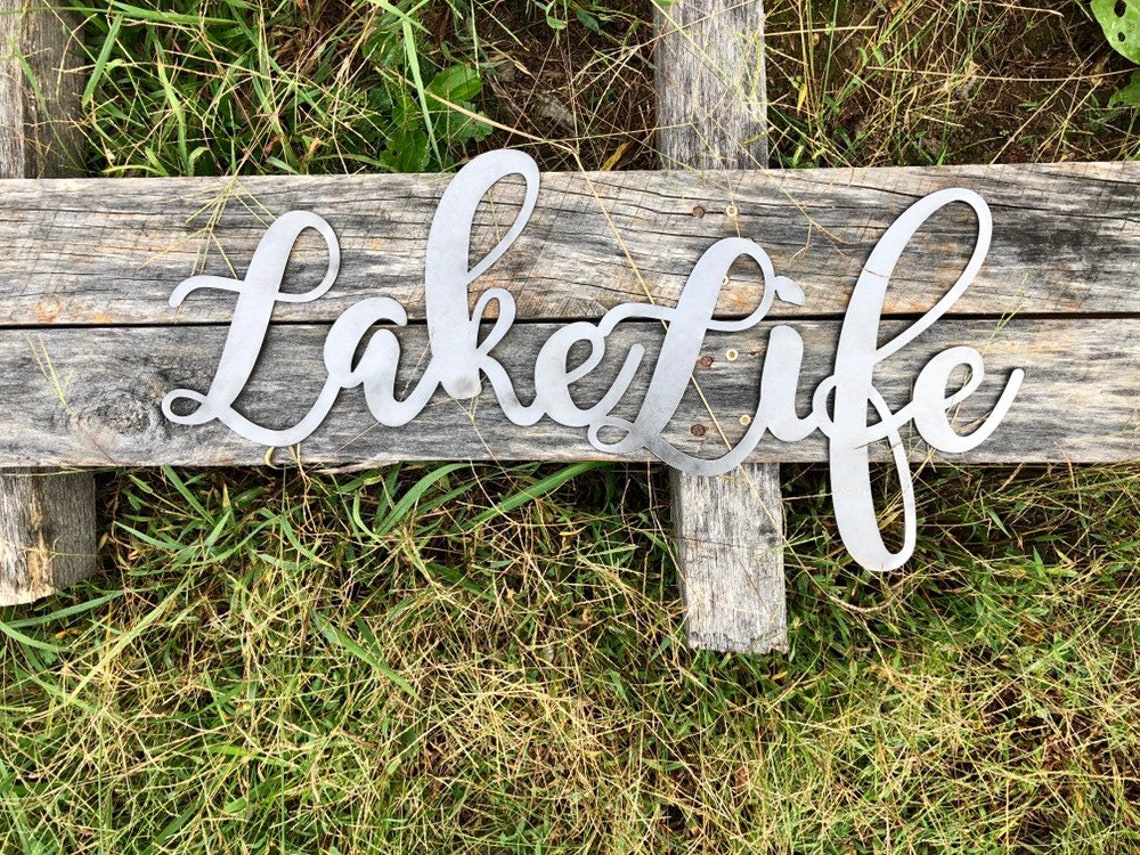 Lake Life 23" Raw Steel Cursive Word Art Sign Metal Adventure Boat ...