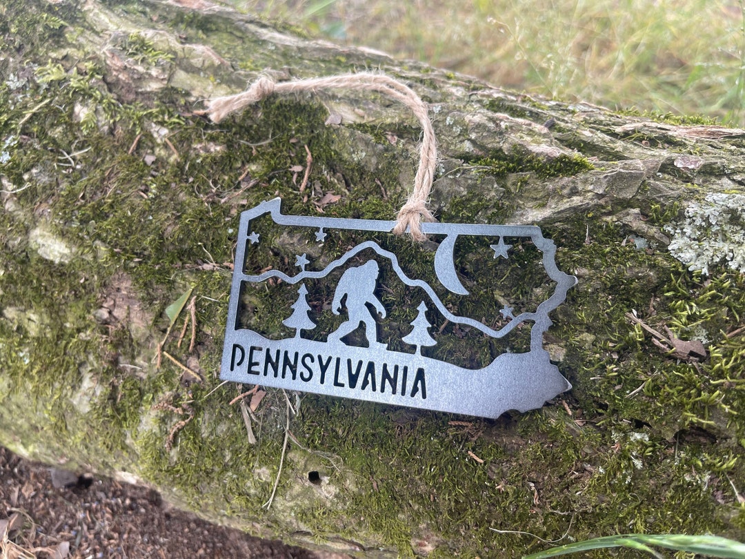 Pennsylvania State Yeti Bigfoot Saquatch Metal Ornament Made From Raw ...