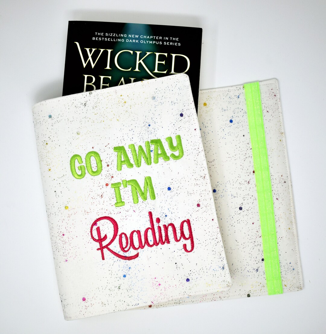 Adjustable Reusable Book Cover Fabric Book Cover Bookish Saying go Away ...