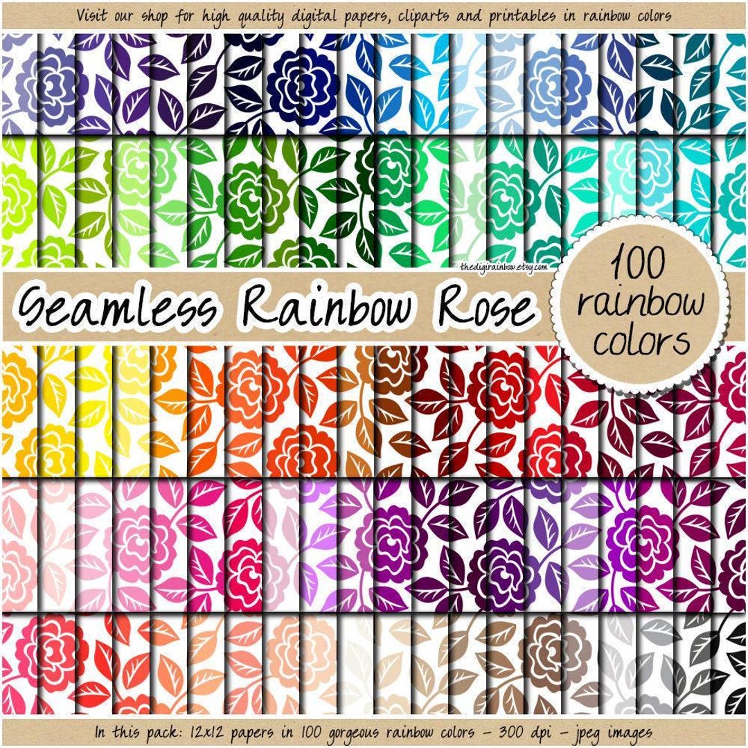 100 Rose Digital Paper Seamless Floral Pattern Rainbow Printable ...