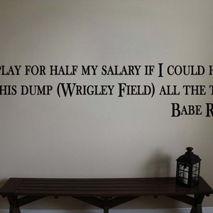 Babe Ruth Yankees Wrigley Baseball Wall Quote Sports Vinyl Sticker ...