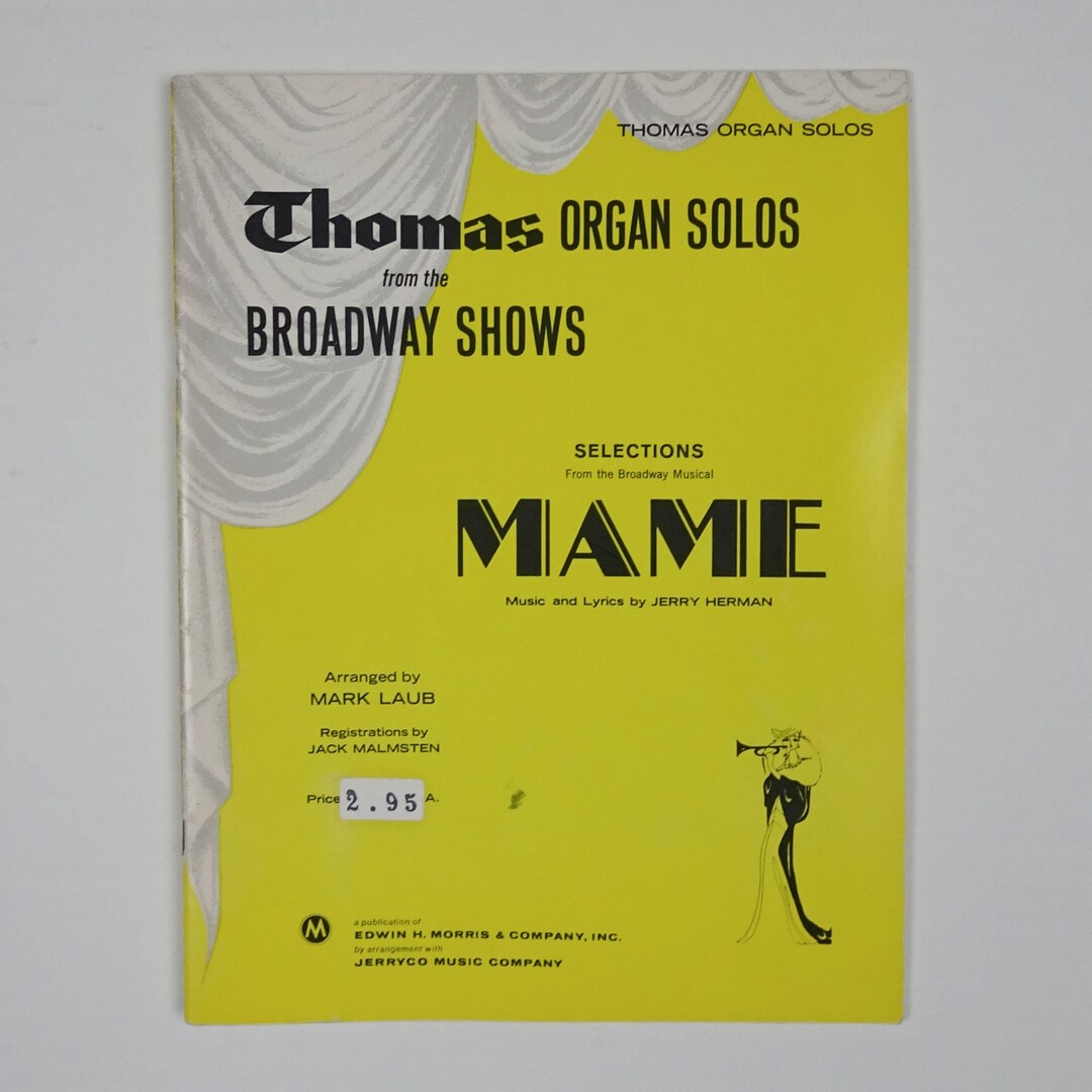 Thomas Organ Solos Broadway Shows Mame Musical Sheet Music 1967 Jerry ...