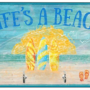 Life's A Beach Sign Key Rack Hanger From Redeye Laserworks - Etsy
