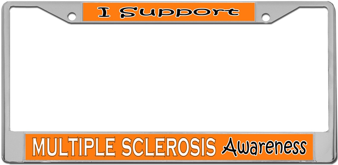 Multiple Sclerosis Awareness License Plate Frame - Etsy