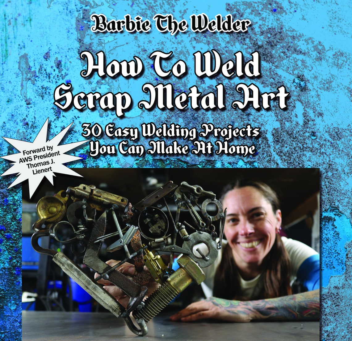 How to Weld Scrap Metal Art 30 Easy Welding Projects You Can - Etsy