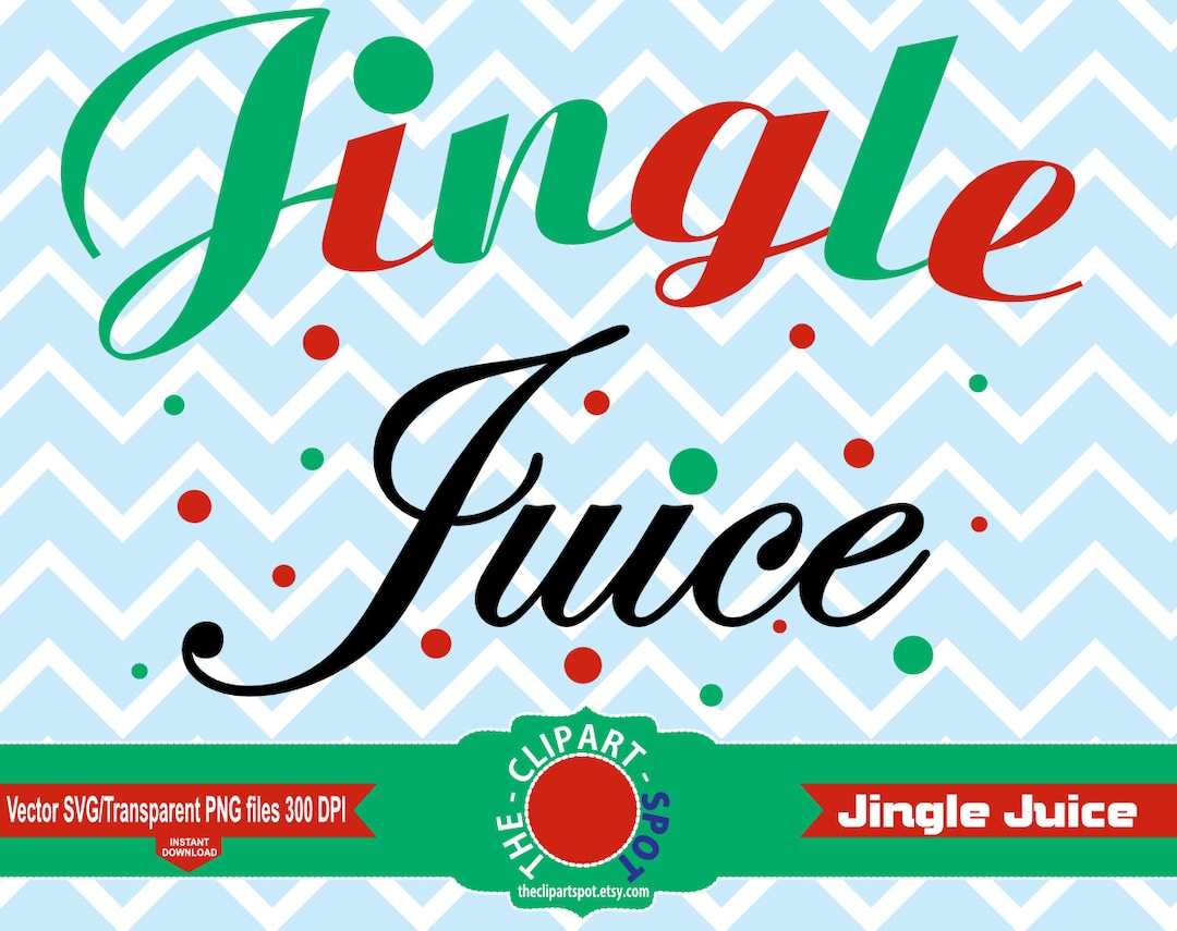 Jingle Juice SVG Christmas SVG File. Cricut Explore Coffee Hot Cocoa ...