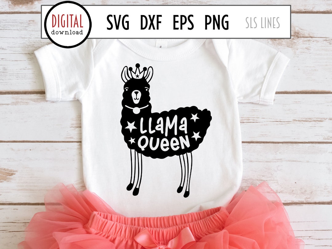 Llama SVG, Llama Queen Cut File, Funny Animals, Drama SVG, Animal Cut ...