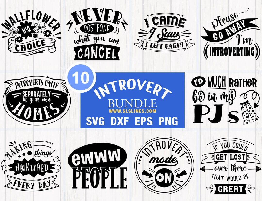 Introvert SVG Bundles Designs for Quiet Introverts Funny Cut Files - Etsy