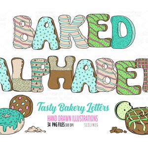 Bakery Alphabet Letters Clipart, Alpha Doodle Pngs With Cookies, Donut ...