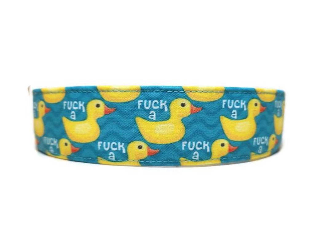 Fck A Duck Dog Collar, Made to Order Available in Buckle or Martingale ...