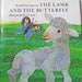 The LAMB and the BUTTERFLY (1988) by Arnold Sundgaard - Like NEW ...
