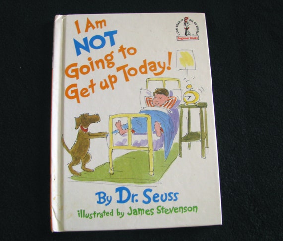 I Am NOT Going to Get UP TODAY 1987 by Dr. Seuss Glossy | Etsy