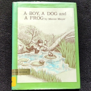 A Boy, A Dog and A Frog - by Mercer Mayer (1967) Very Good Condition ...