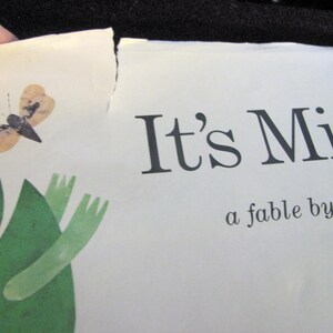 IT'S MINE! (1986) A Fable by Leo Lionni - Good Condition - Hardcover ...