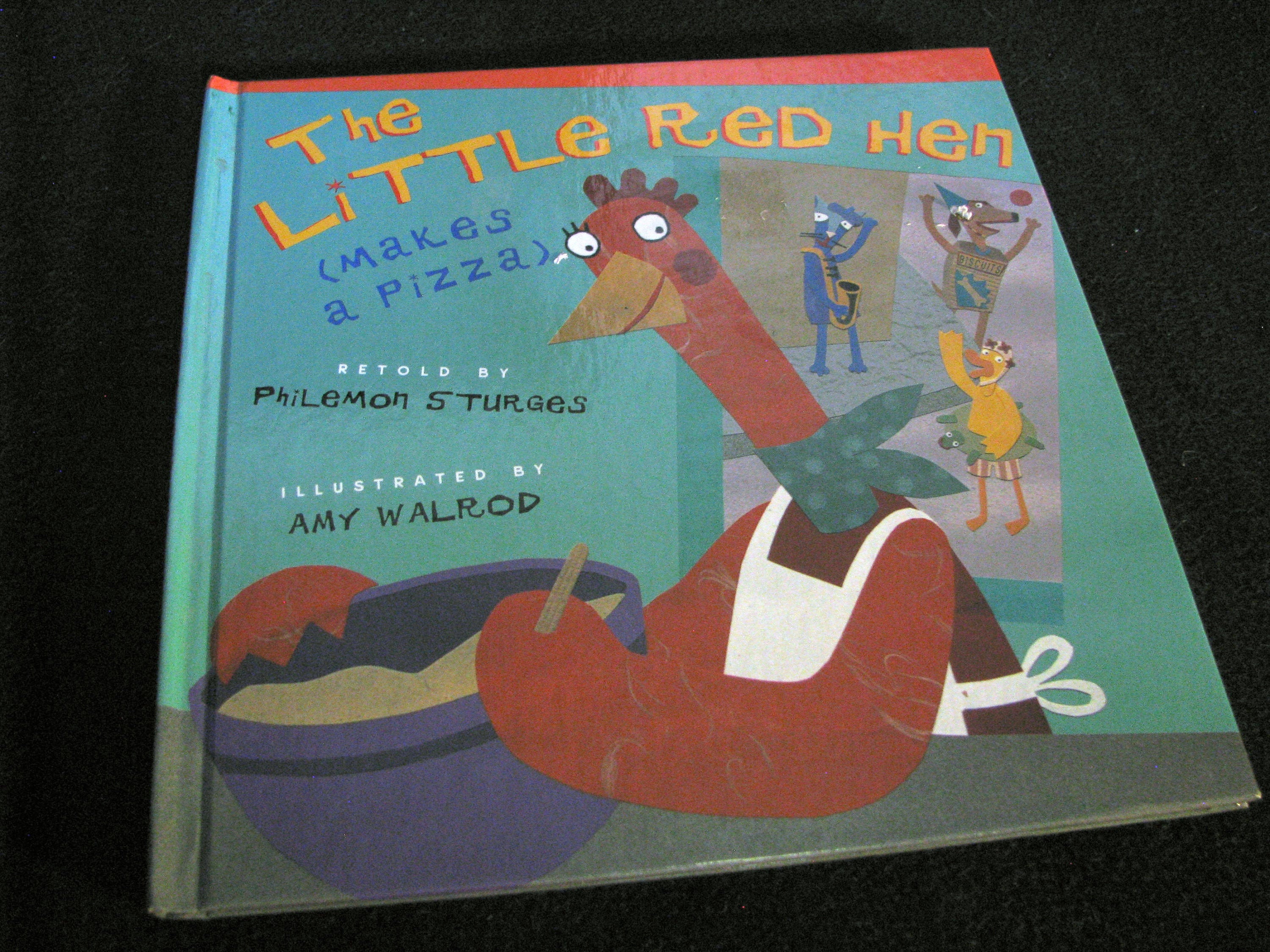 The LITTLE RED HEN Makes A Pizza 1999 by Philemon Sturges Vintage ...