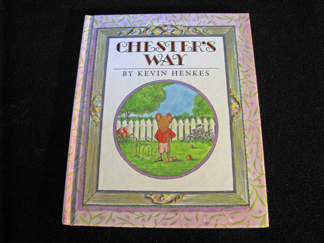 CHESTER'S WAY (1988) by Kevin Henkes - Vintage Children's Book ...