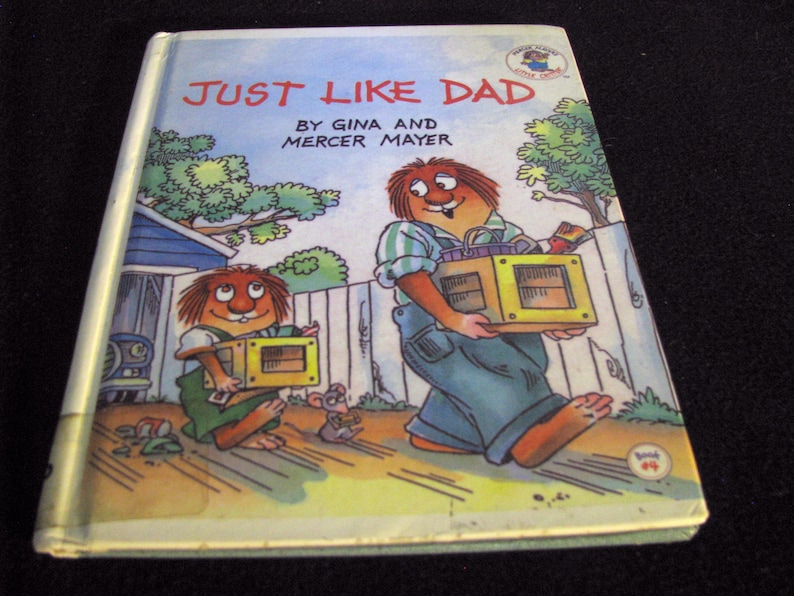 JUST LIKE DAD Little Critter Book (1993) by Gina and Mercer Mayer ...