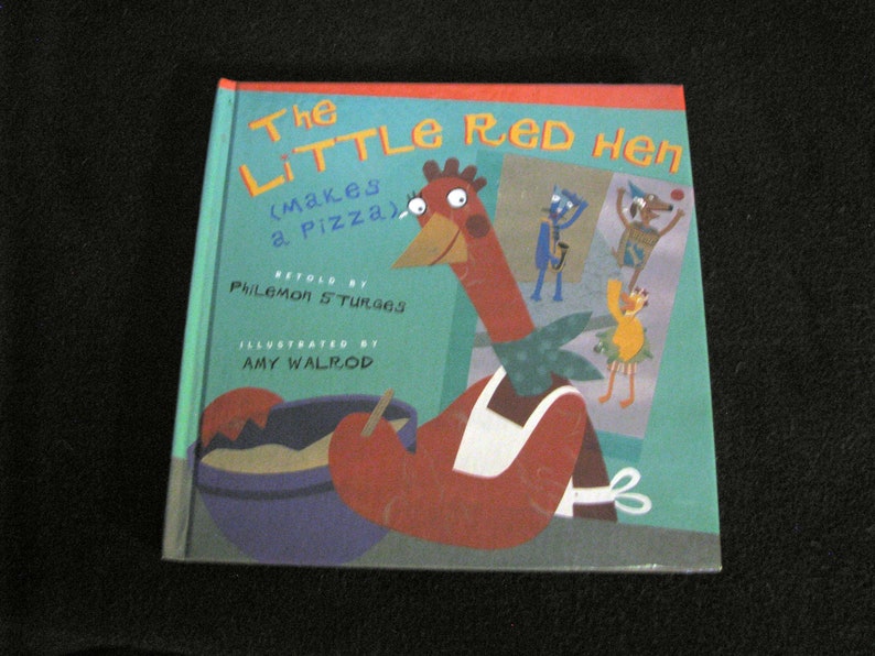 The LITTLE RED HEN Makes A Pizza (1999) by Philemon Sturges - Vintage ...