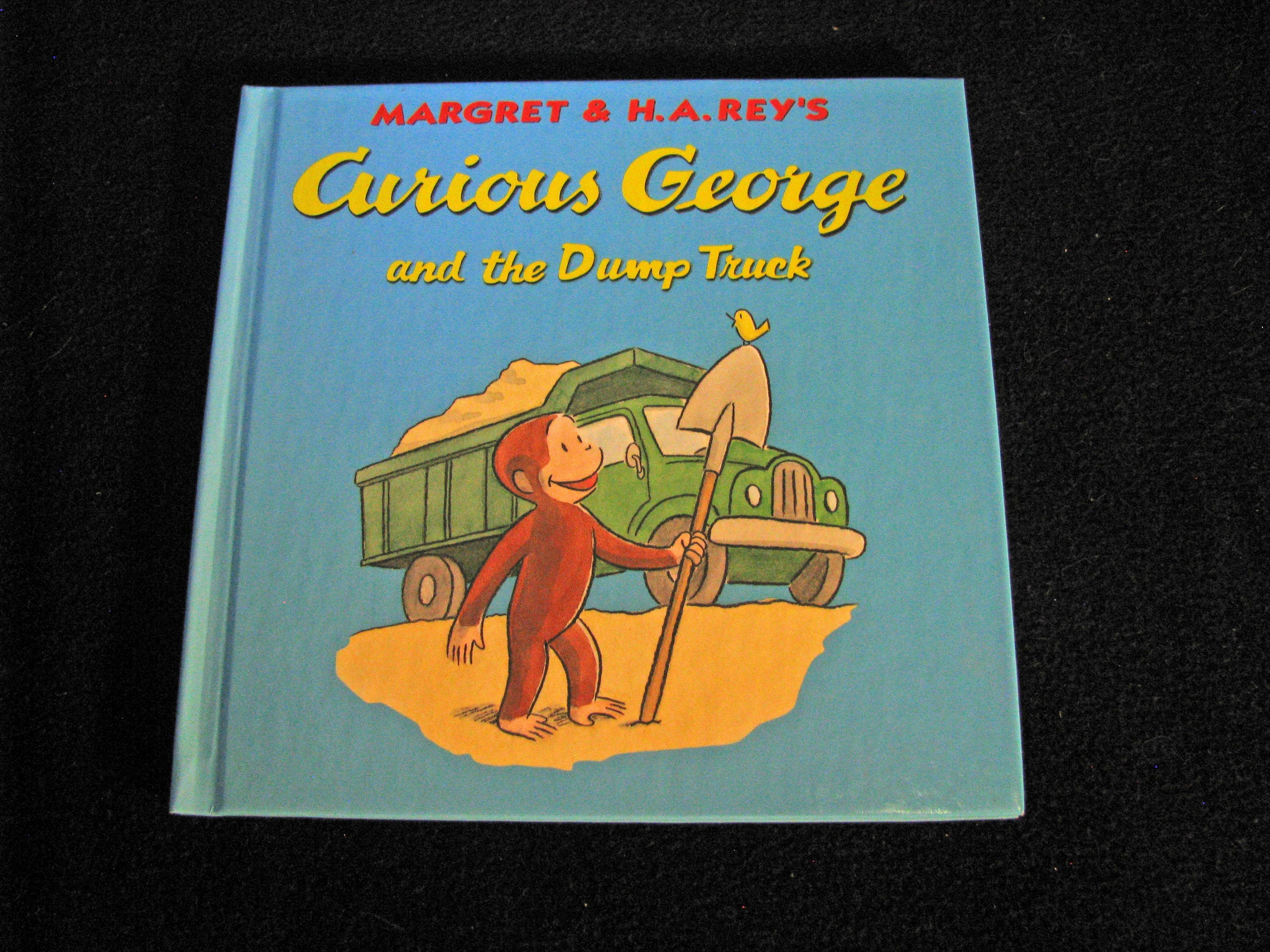 CURIOUS GEORGE and the Dump Truck (1999) by Margret & H.A. Rey ...