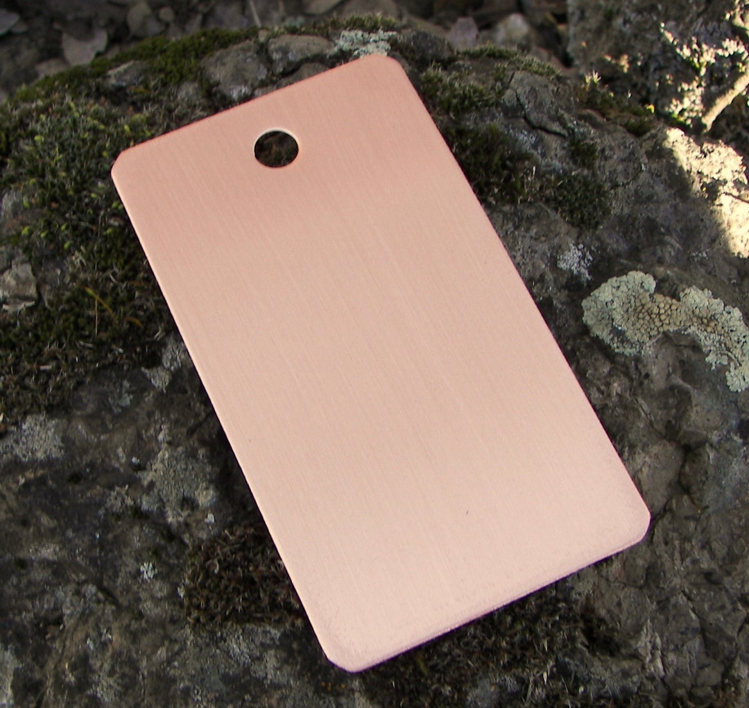 Copper Luggage Tag 2 X 3.5 100-400 21 Gauge 24 Ounce.032, Copper Tag ...