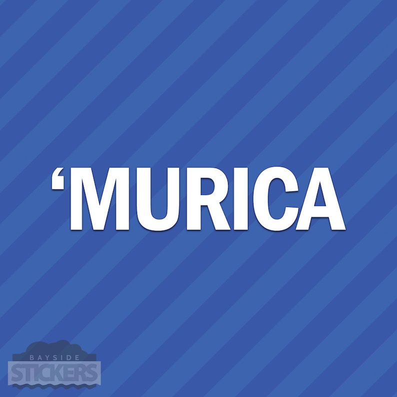 MURICA Vinyl Decal Sticker America - Etsy