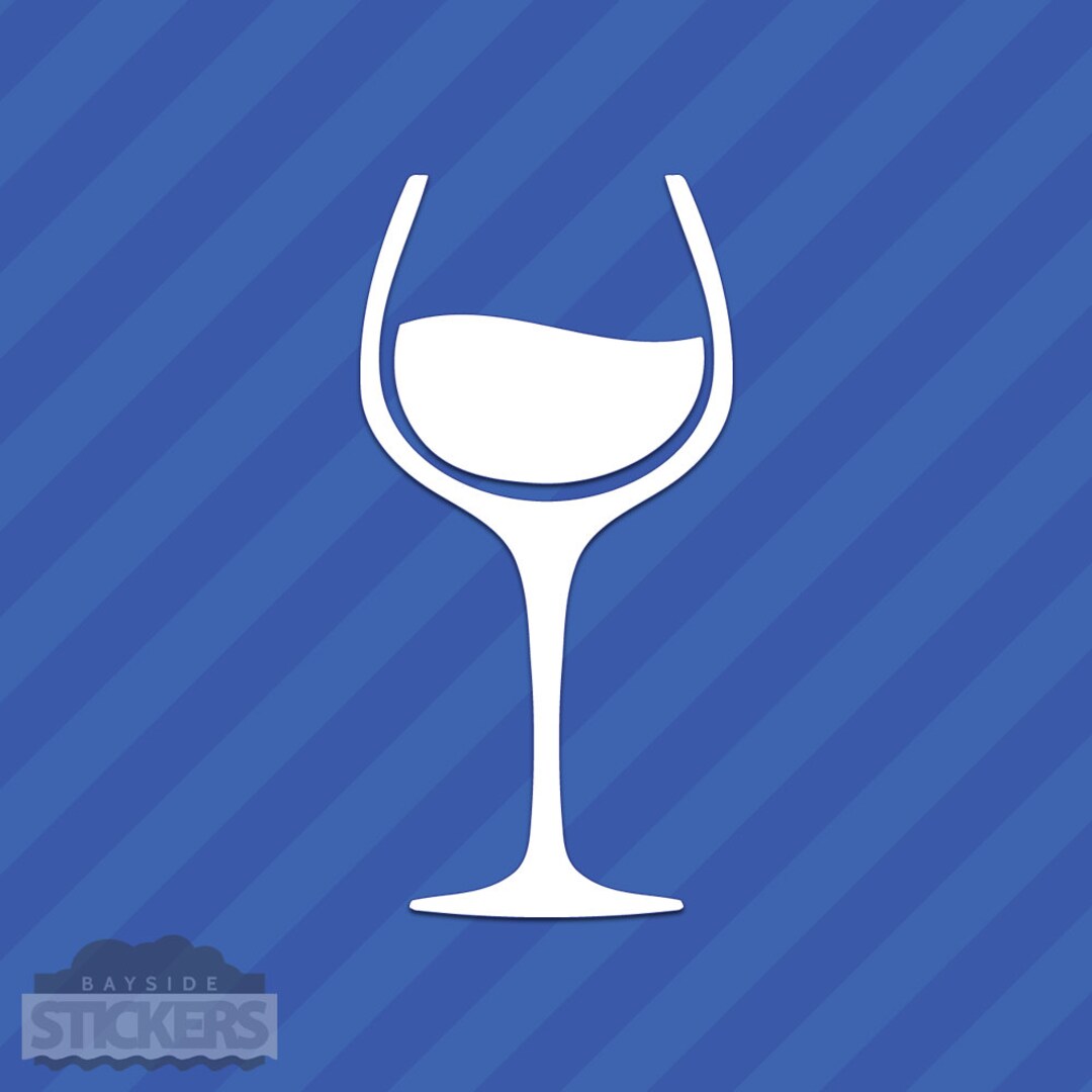 Wine Glass Vinyl Decal Sticker Etsy